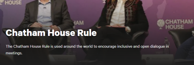 채텀하우스 규칙 (Chatham House Rule) : 네이버 블로그