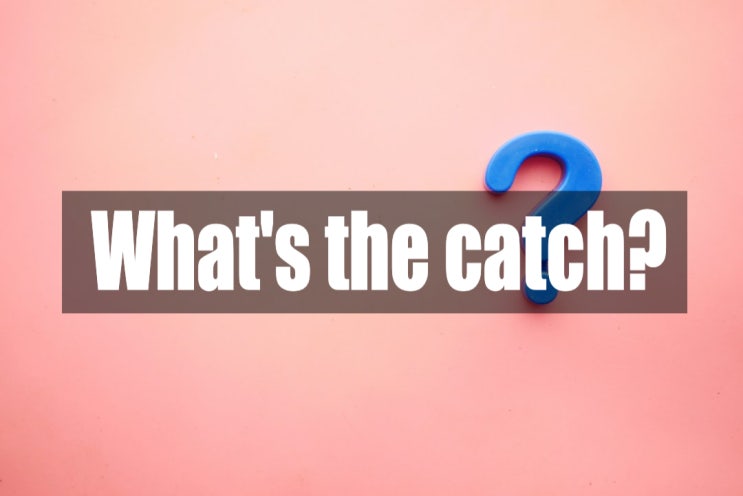 생활영어회화 표현 catch someone off guard, what's the catch 두 가지를 살펴볼까요? : 네이버 블로그
