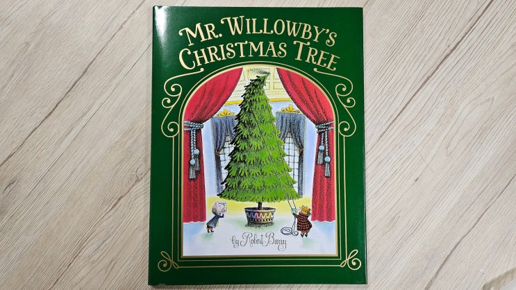 [2023년 100권 읽기] 047 - MR. WILLOWBY'S CHRISTMAS TREE : 네이버 블로그