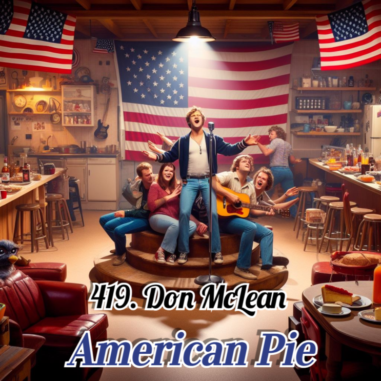 419. American Pie (아메리칸 파이) 가사 해석 및 발음_Don McLean : 네이버 블로그