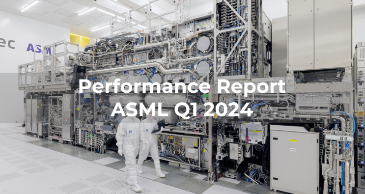 [ASML] 2024년 1분기 실적 분석 및 요약(feat. 매출, 분야별매출, 장비판매대수, 분기별매출요약, 영업이익, 순이익 ...