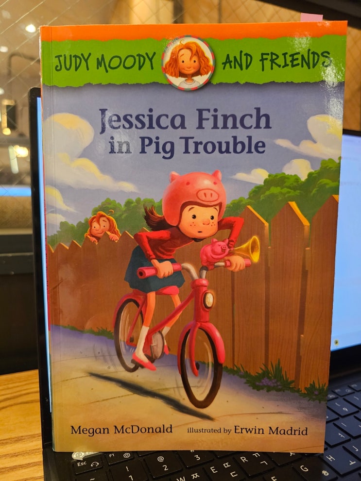 [영어원서추천] Judy Moody and Friends _ Jessica Finch in Pig Trouble (AR 2.5 ...