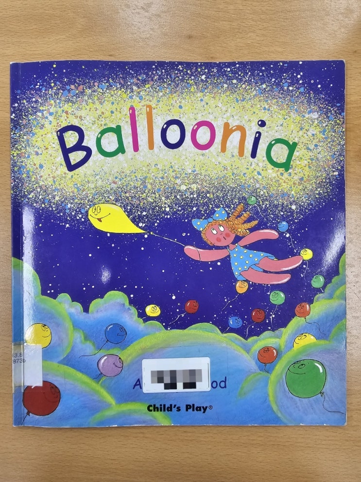 [영어책] "Balloonia" (by Audrey Wood) - 하루한권원서 60기 6일차 : 네이버 블로그