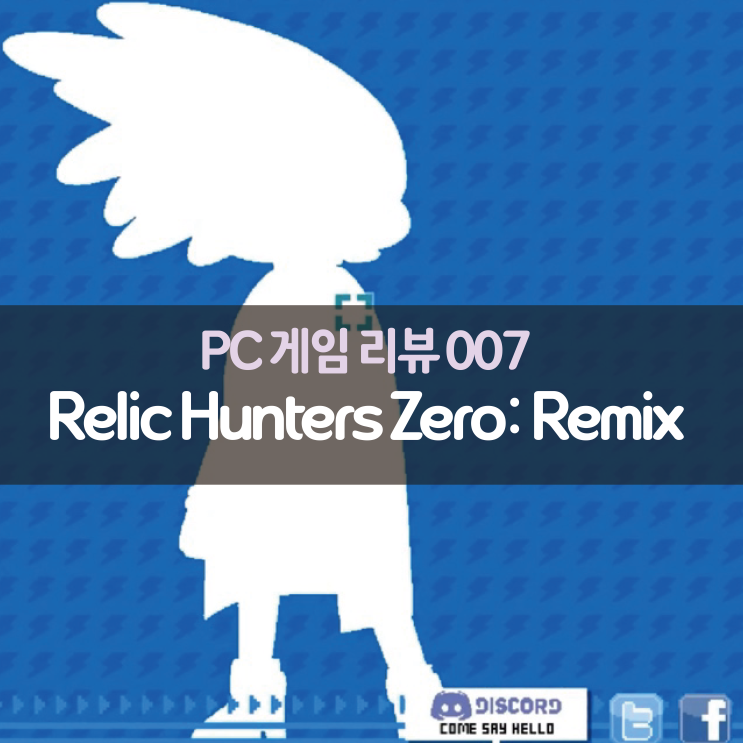 [PC 게임 리뷰] 게임 리뷰 007: Relic Hunters Zero: Remix : 네이버 블로그