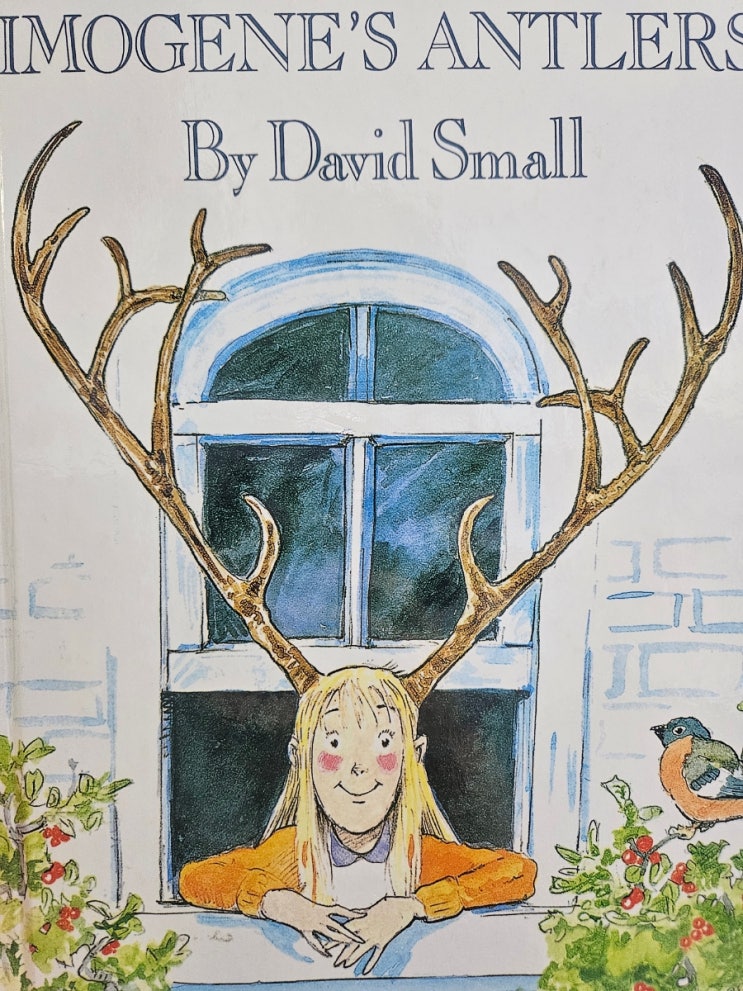 IMOGENE'S ANTLERS 작가 : David Small : 네이버 블로그
