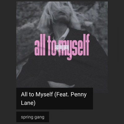 spring gang - All to Myself (Feat. Penny Lane) [ 기분좋아지는노래 / 드라이브음악추천 ...