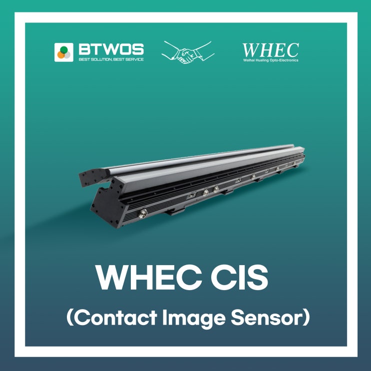 [제품소개] WHEC CIS(Contact Image Sensor) 카메라 : 네이버 블로그