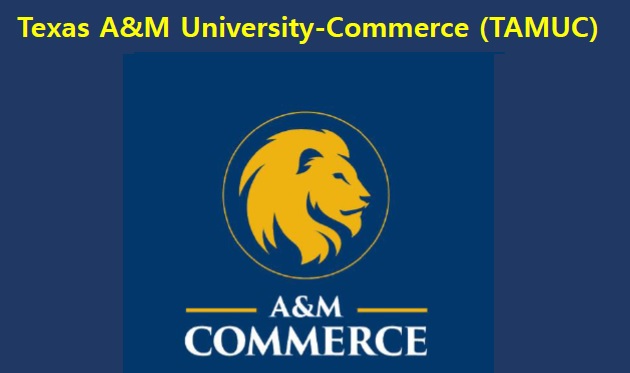 텍사스주립대학, 텍사스 A&M 대학교 커머스(Texas A&M University-Commerce) 패스웨이 2025년 1월 ...