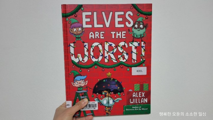 [영어원서_그림책] Alex Willan_Elves are the worst : 네이버 블로그