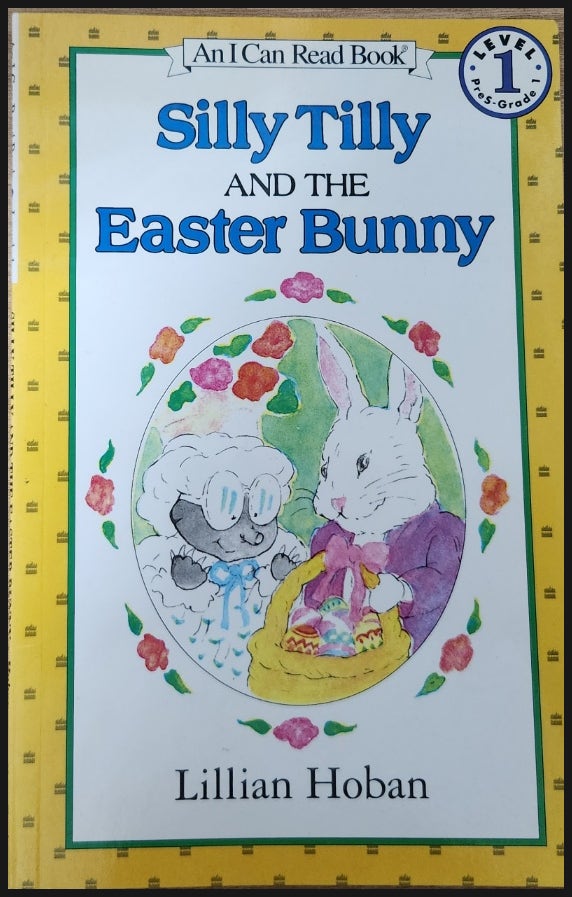 An I Can Read Book Silly Tilly AND THE Easter Bunny : 네이버 블로그