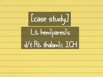 [case study] Lt. hemiparesis d/t Rt. thalamic ICH : 네이버 블로그