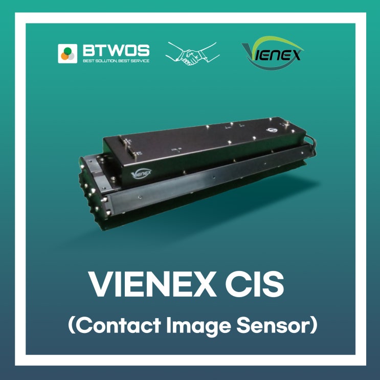 [제품소개] VIENEX CIS(Contact Image Sensor) 카메라 : 네이버 블로그