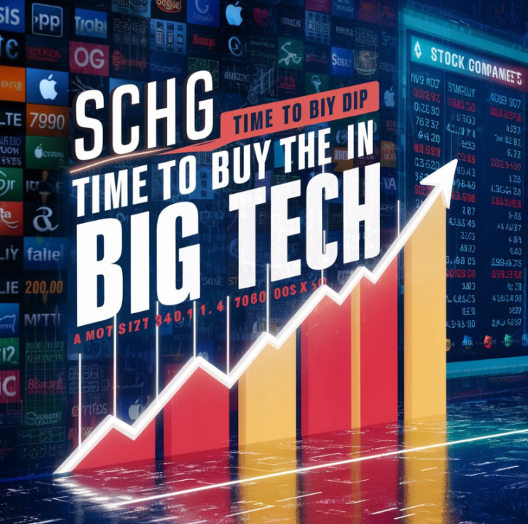 SCHG ETF, 빅테크의 딥을 사야 할 때인가? : 네이버 블로그