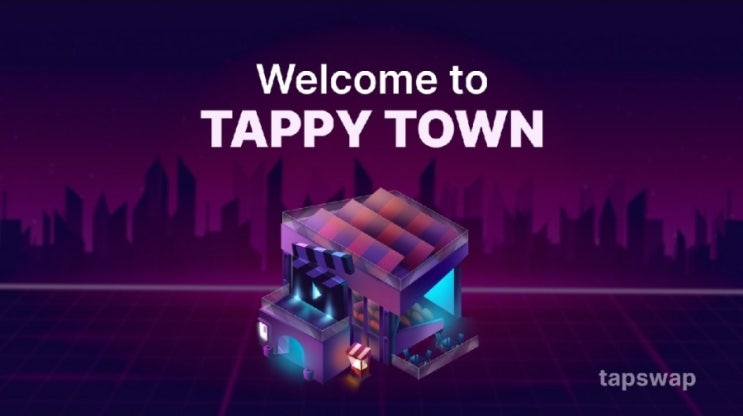 tapswap 탭스왑 코드 총정리 & tappy town 간단 가이드 Passive Income : 네이버 블로그