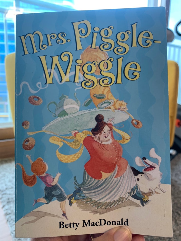Mrs. Piggle-Wiggle / AR 5점대 영어책 / 밥 안 먹는 아이 치료법 등 다루는 재미있는 영어 소설책 : 네이버 블로그