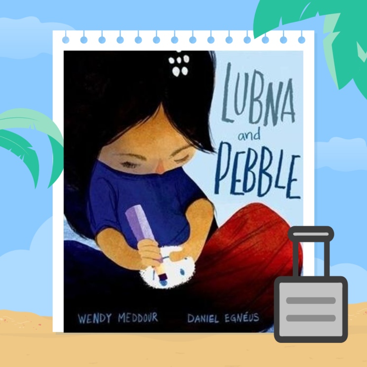 내가 뽑은 아름다운 그림책 Lubna and Pebble 내 친구 조약돌 by Wendy Meddour (영어 동화책 추천 ...