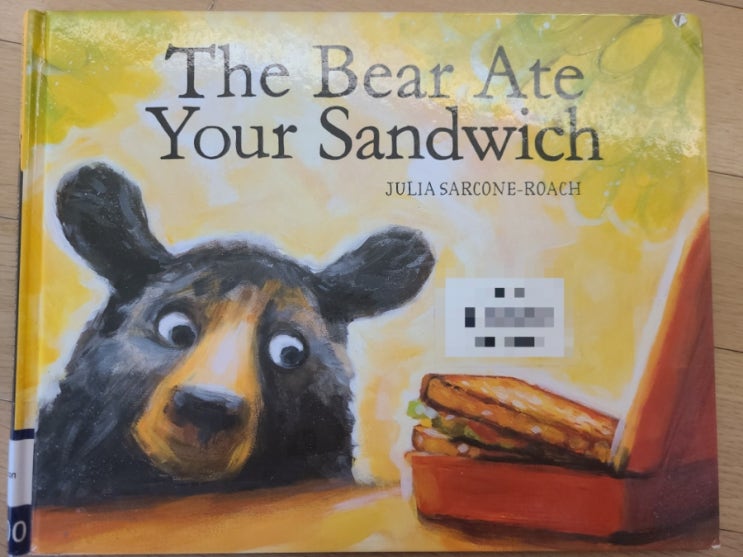 18일차/9월 25일 수 /The bear ate your sandwich (433권) : 네이버 블로그
