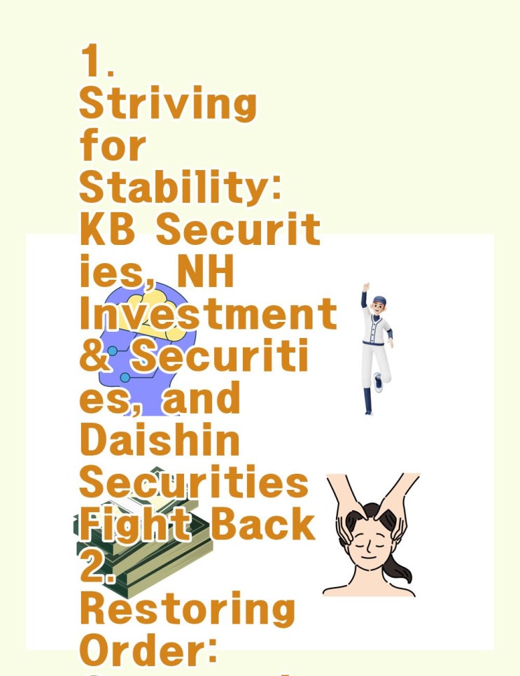 1. Striving for Stability: KB Securities, NH Investment & Securities ...