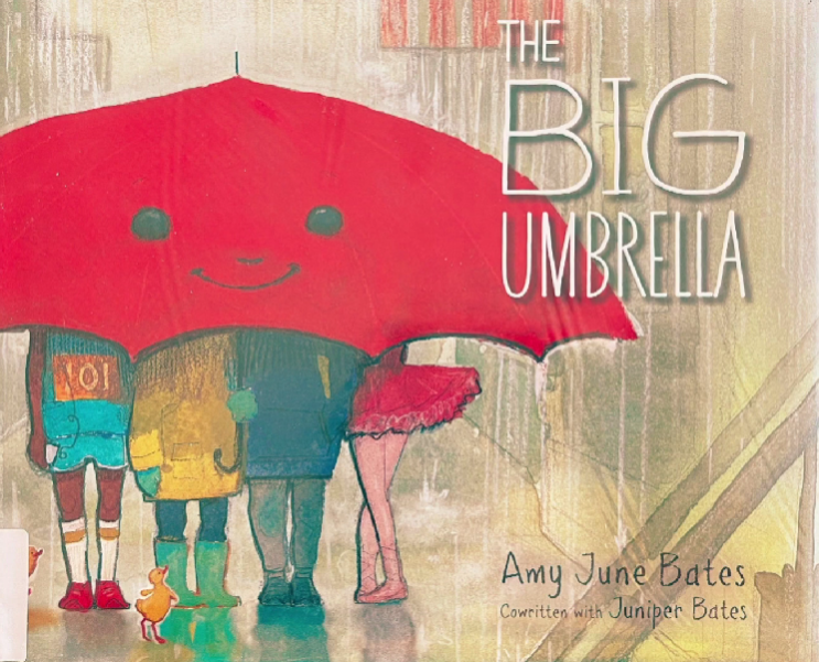 내가 뽑은 아름다운 영어 그림책 The Big Umbrella by Amy June Bates (영어 동화책 추천) : 네이버 블로그