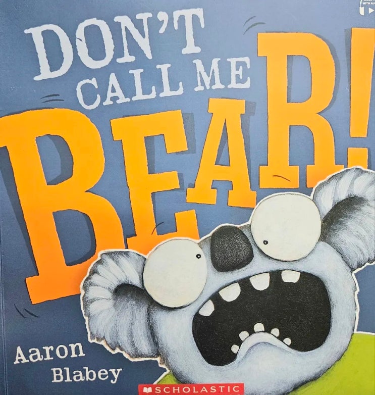 [ 하루한권원서] 56기 / 9일차 / 1월 10일(수) / Don't call me Bear! : 네이버 블로그