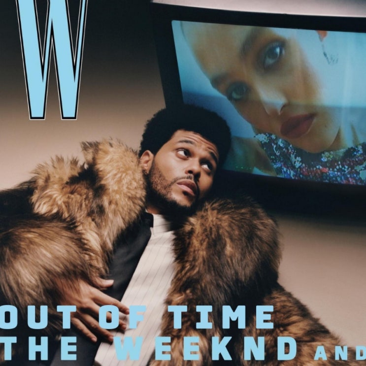 Out Of Time 가사 해석. The Weeknd 정호연 뮤비 출연 곡 : 네이버 블로그