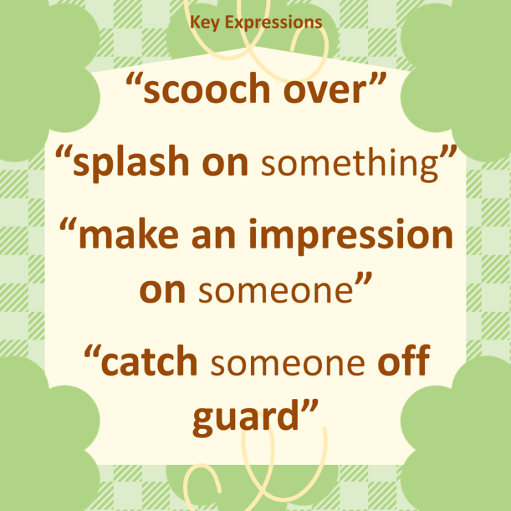 [윔피키드 2 영어표현] "scooch over/ splash on/ make an impression/ catch ...
