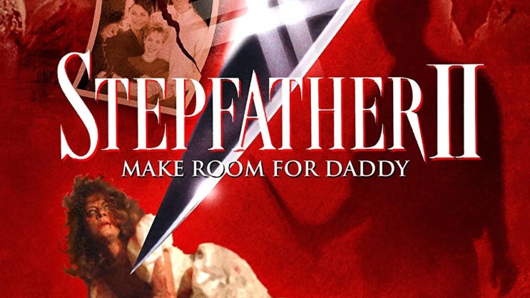 계부 2 (Stepfather II: Make Room for Daddy, 1989) : 네이버 블로그