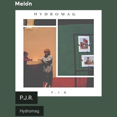 Hydromag - P.J.R. [ 팝송추천 / 분위기있는음악 ] : 네이버 블로그