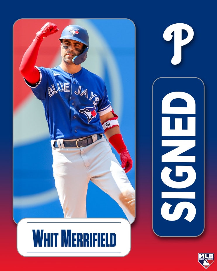 위트 메리필드 (Whit Merrifield)를 영입한 필라델피아 필리스 : 네이버 블로그