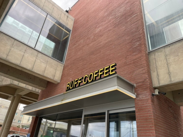 울산 동구 주전 몽돌해변 오션뷰 카페 버프 [BUFF COFFEE] 내돈내산 후기 : 네이버 블로그