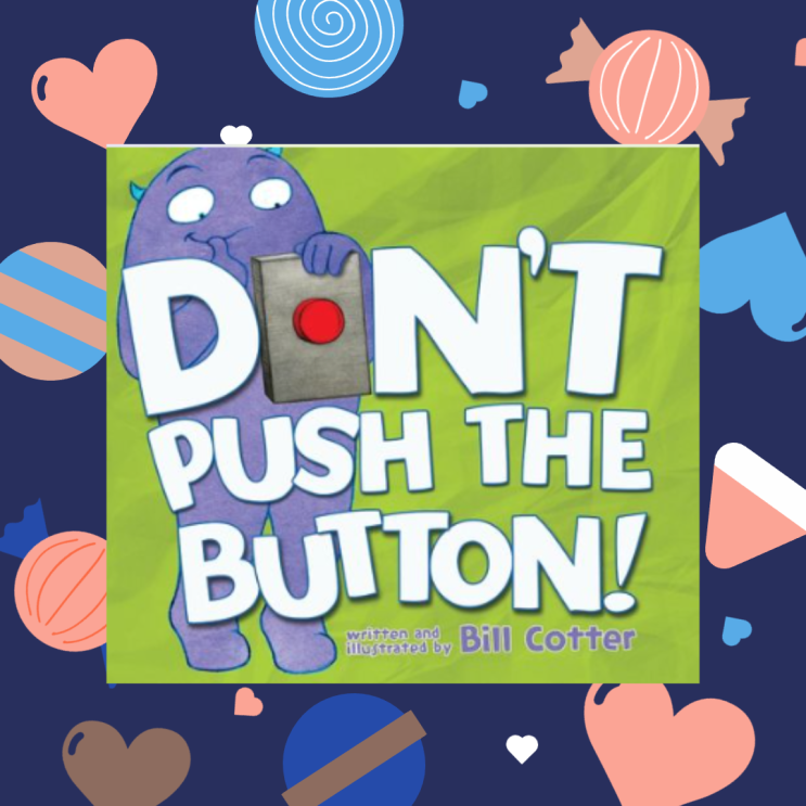 내가 뽑은 아름다운 영어 그림책 Don't Push the Button by Bill Cotter 절대로 누르면 안 돼! (영어 ...