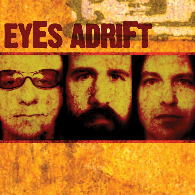 EYES ADRIFT (아이즈 어드리프트) : 일요일 저녁에 들으면 좋은 'Untried'. : 네이버 블로그
