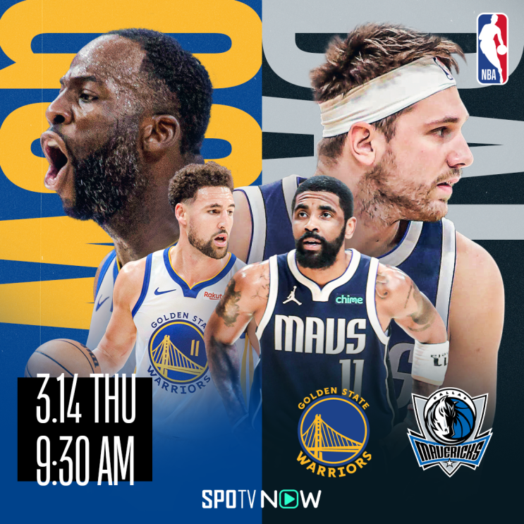 3월 14일 골든스테이트 워리어스 Vs 댈러스 매버릭스 프리뷰and스포티비나우 Nba 중계 일정 네이버 블로그