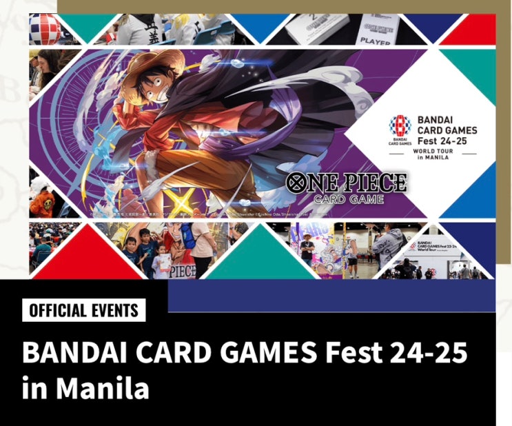 원피스 카드 게임 챔피언십 2024 Bandai Fest in 마닐라 : 네이버 블로그