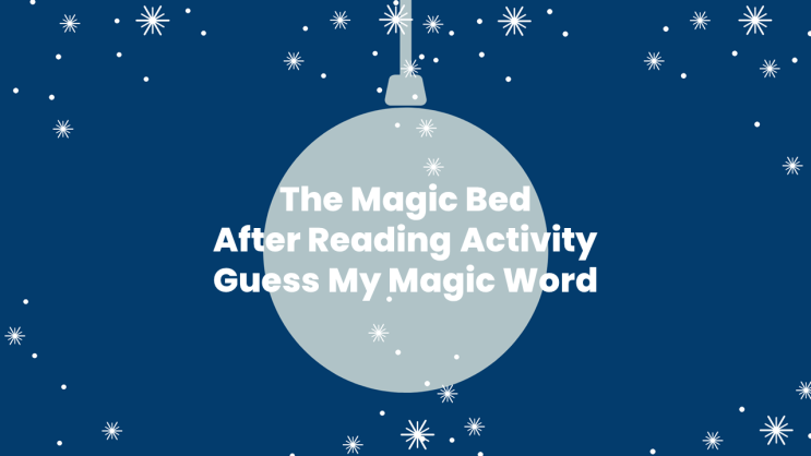 영어 동화책 독후 활동 The Magic Bed After Reading Activity : 6가지 단서를 이용해 Magic ...