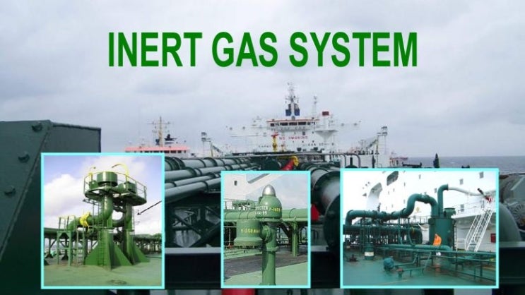 Inert Gas System (IGS) - 불활성가스장치 : 네이버 블로그