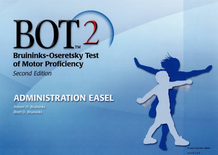 [운동 발달평가] Bruininks Oseretsky Test of Motor Proficiency, Second Edition ...