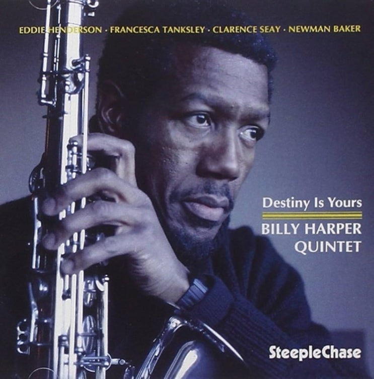 Billy Harper Quintet- Destiny Is Yours : 네이버 블로그