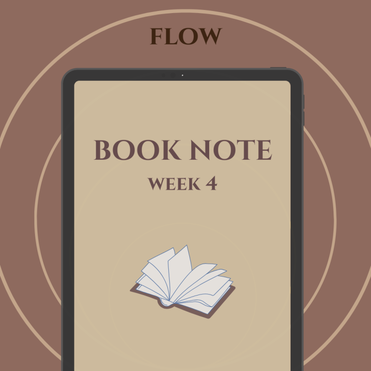 몰입 칙센트미하이, 독서노트 챌린지 week4 : 네이버 블로그