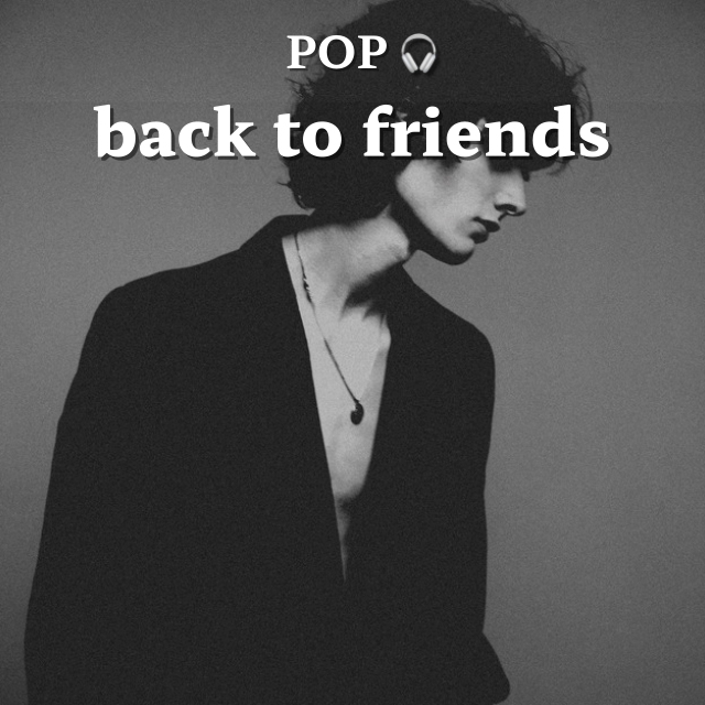 [해외음악/팝송] sombr - back to friends 가사 해석 및 평론, 밤을 함께 보낸 우리가 친구라고? : 네이버 블로그