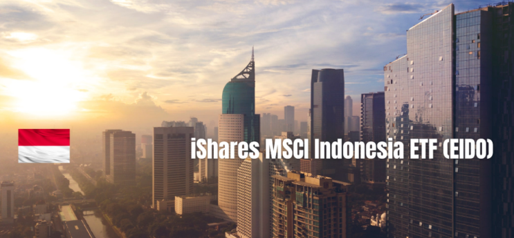 인도네시아 ETF(EIDO), 관심 둘 이유(feat.IRP계좌) : 네이버 블로그