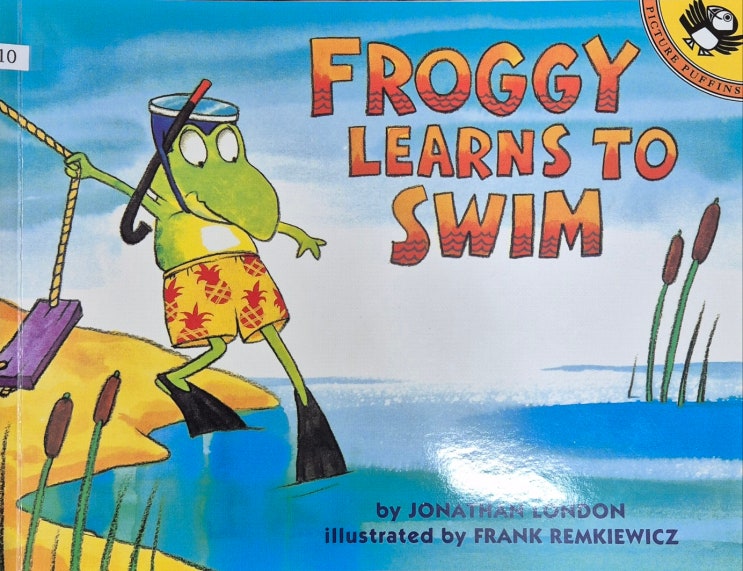 Froggy Learns to Swim, 월평동 영어독서학원, 리드앤톡 영어도서관, 월평동 영어원서읽기 학원, 대전 리드앤톡영어 ...