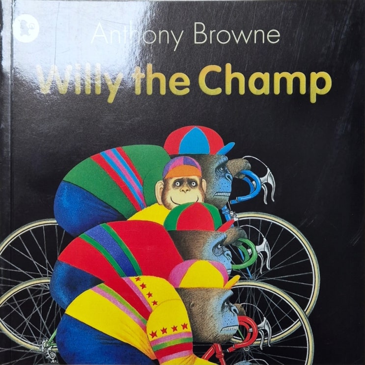 Reading Age: 2~6 _ Willy the Champ : 네이버 블로그