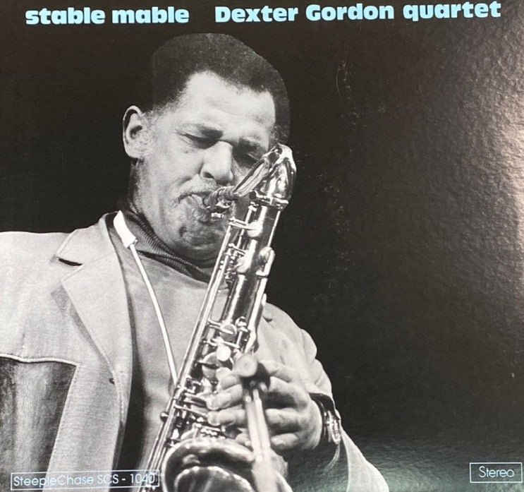 [LP] 덱스트 고든 - Dexter Gordon Quartet - Stable Mable LP [덴마크반] [상] : 네이버 블로그