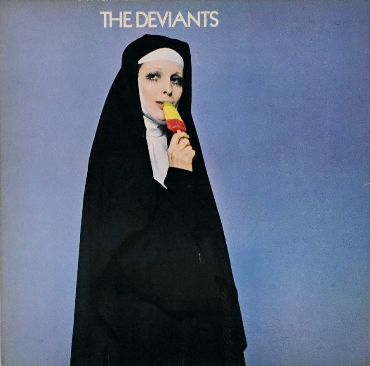 (한장의 LP) The Deviants - The Deviants 3 (Studio Album, 1969) : 네이버 블로그
