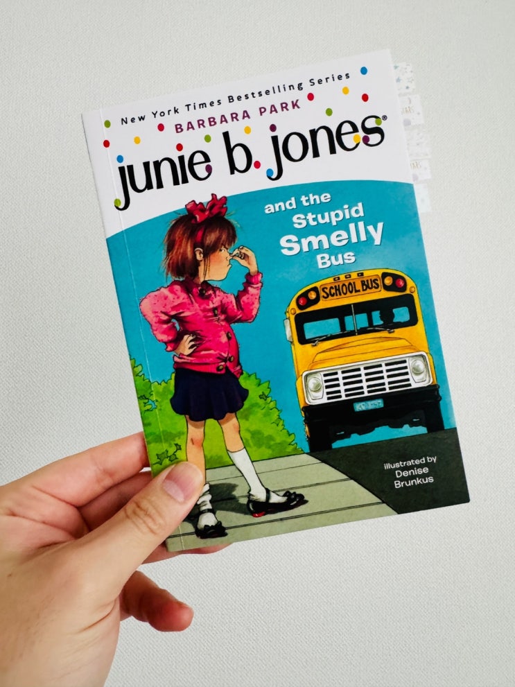 Junie B. Jones- and the Stupid Smelly Bus (💡) : 네이버 블로그