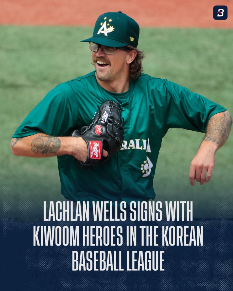 키움 히어로즈의 외국인 투수인 라클란 웰스 (Lachlan Wells)에 대해서 알아보자 : 네이버 블로그