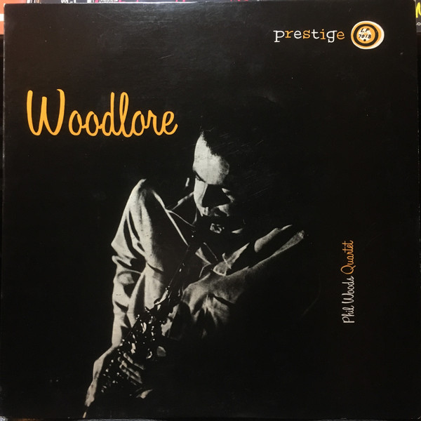Phil Woods Quartet 필 우즈 쿼텟 – Woodlore, 1956 (1976 JP LP) : 네이버 블로그
