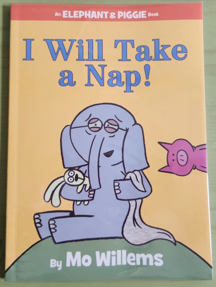 Elephant & Piggie 코끼리와 꿀꿀이 I Will Take a Nap! : 네이버 블로그