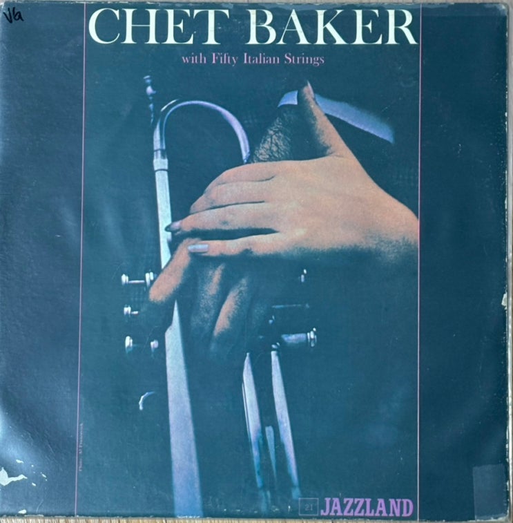 575. Chet Baker, With Fifty Italian Strings, Jazzland, 1960 : 네이버 블로그